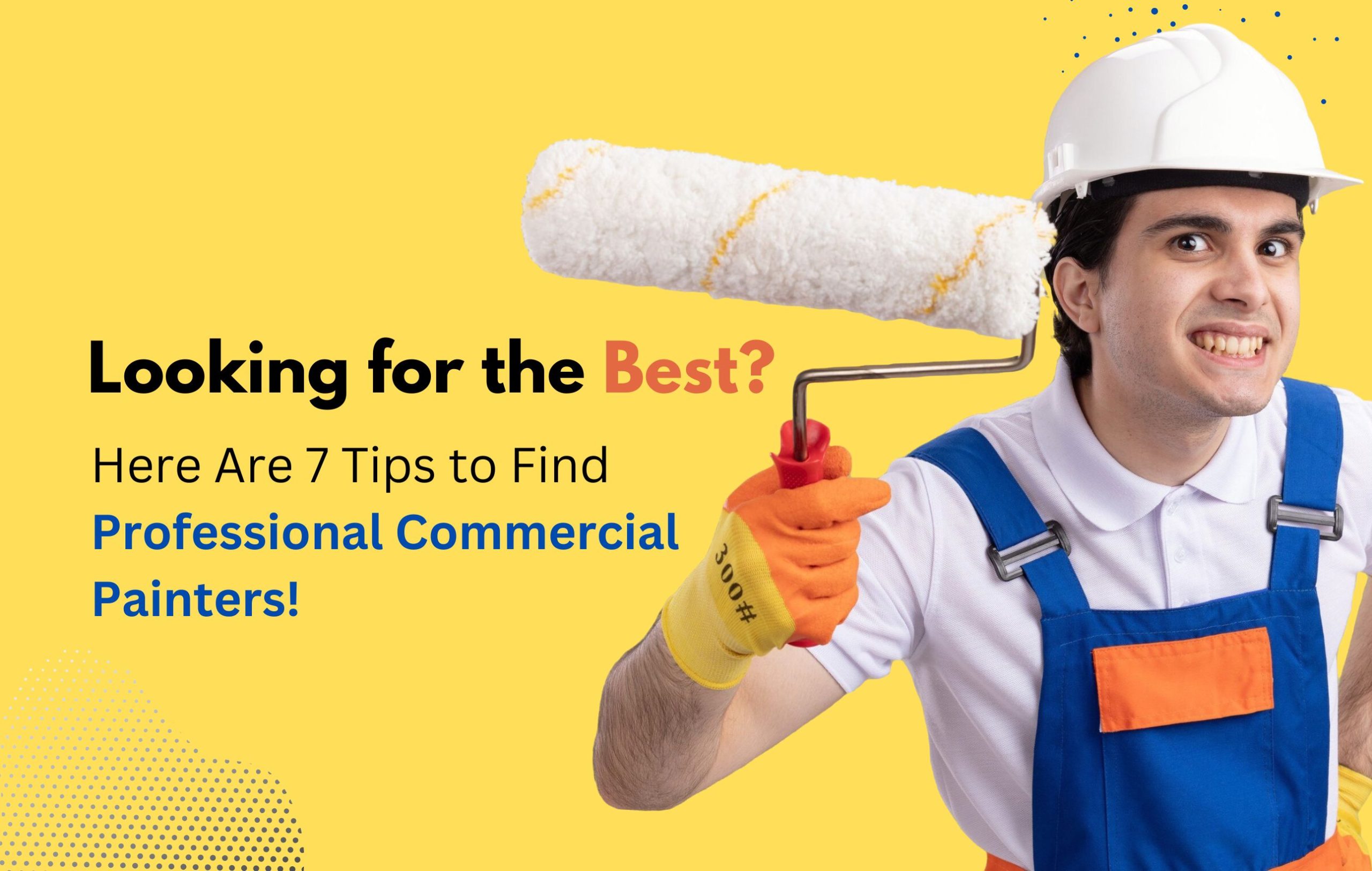 Tips to Find Professional Commercial Painters in Boston